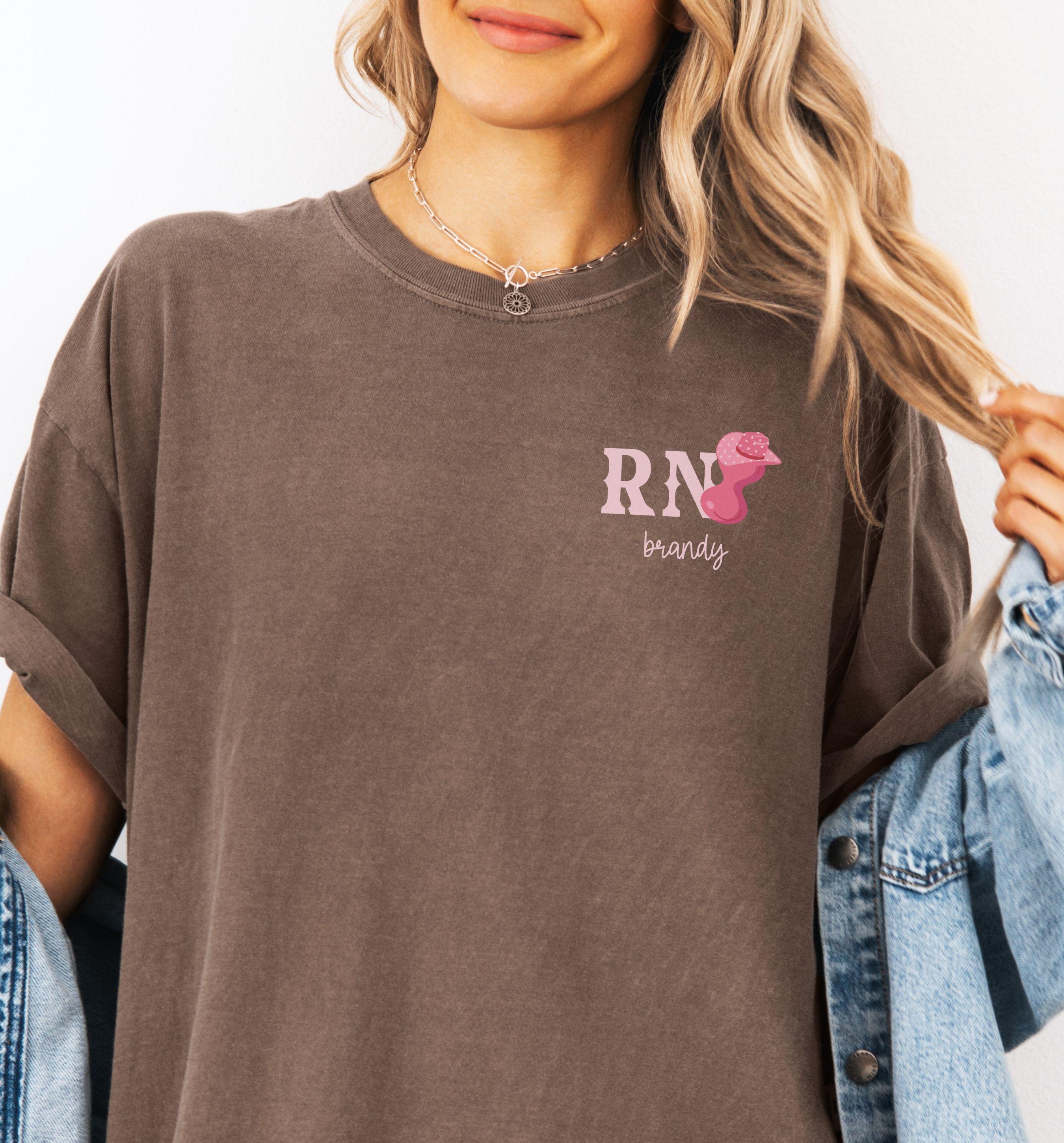 Personalize Labor and Delivery Nurse Shirt Comfort Colors® Cowgirl L D ...