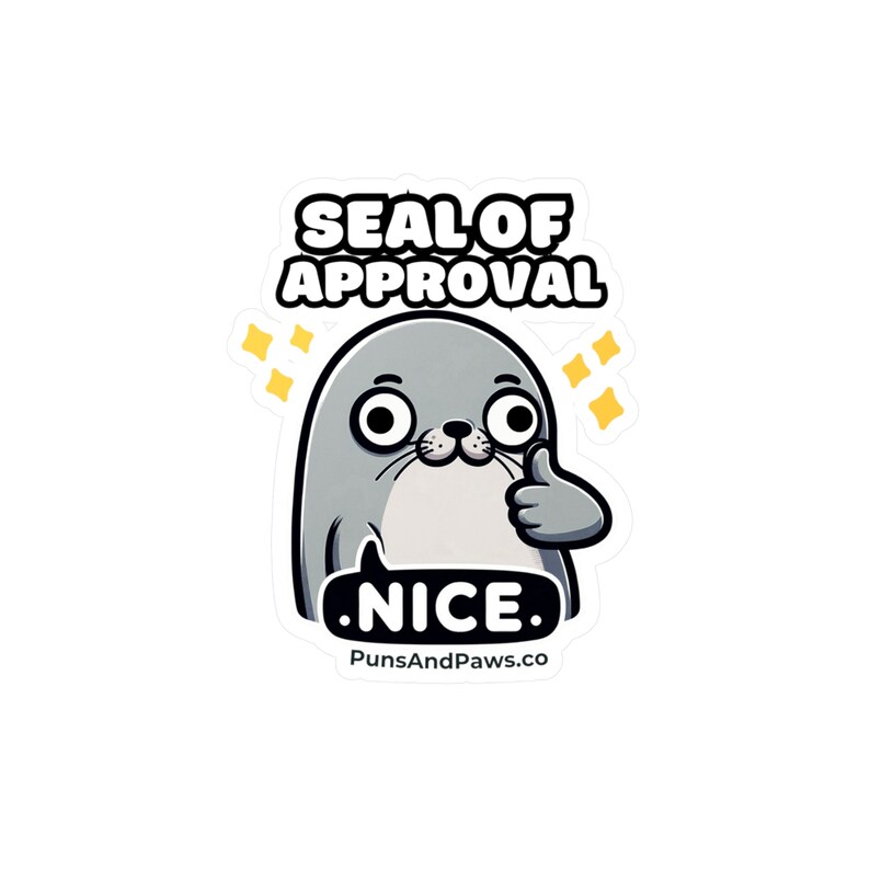 Seal of Approval - Seal Sticker | Waterproof Sticker | Laptop Sticker ...
