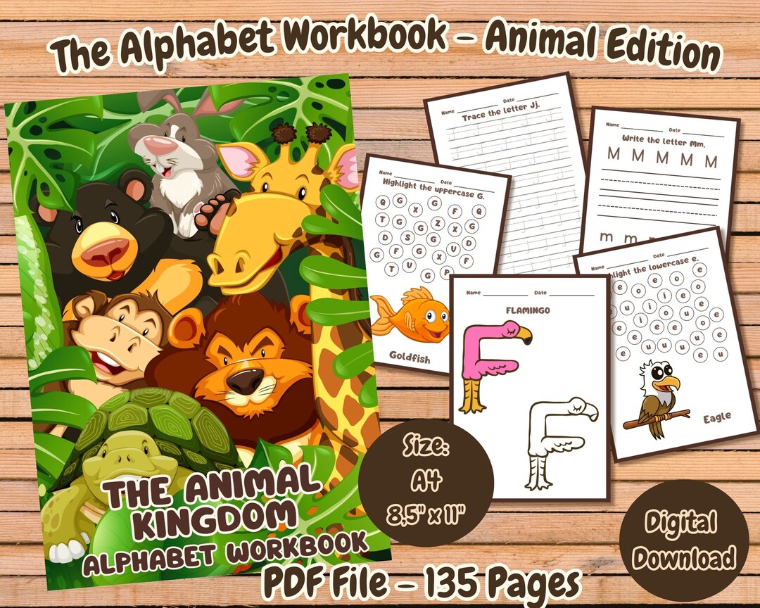 Alphabet Workbook for Kids Animal Kingdom, Printable, Size A4 / 8,5 X 11 / 210 X 297 Mm ...
