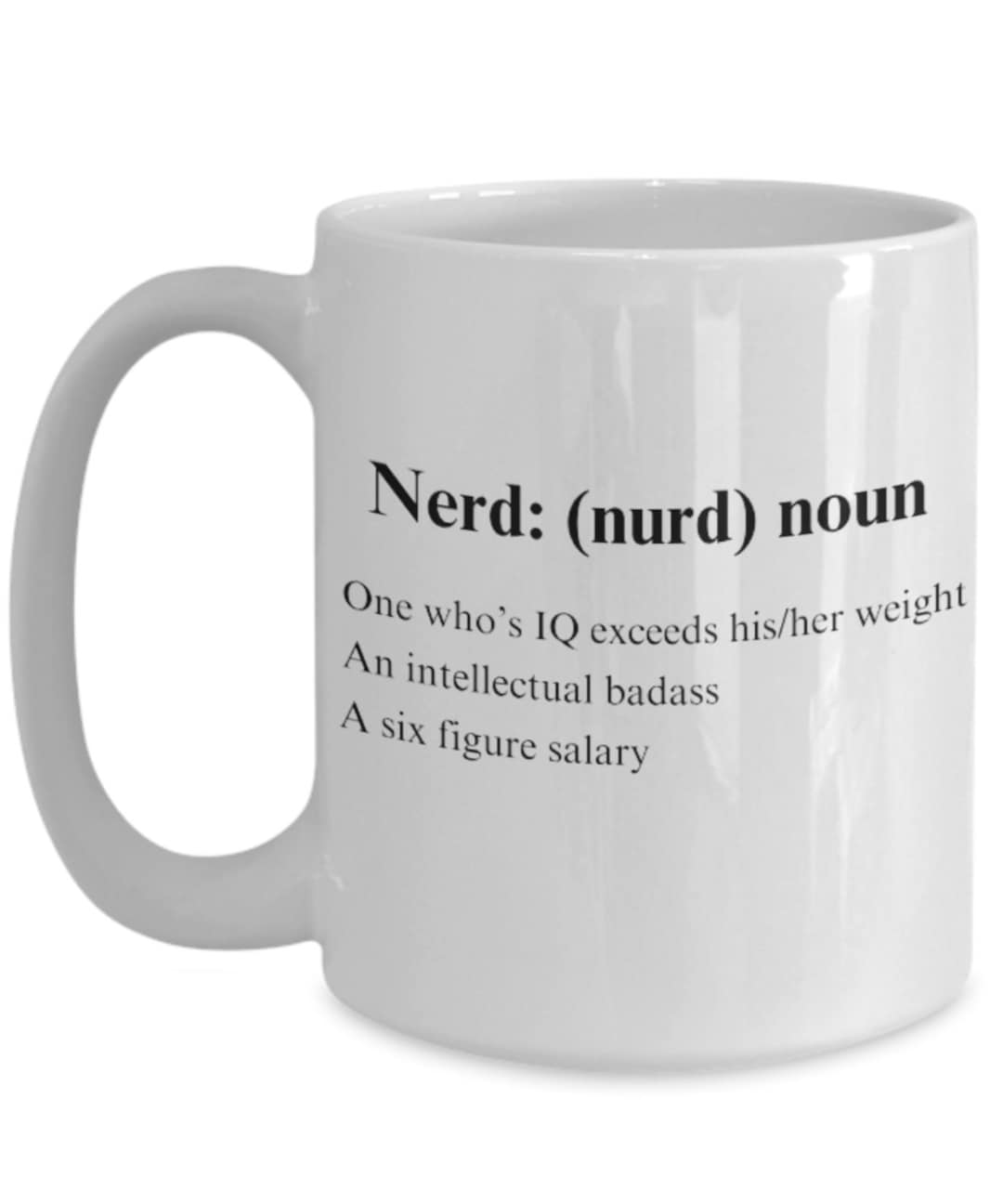 Nerd Mug, Nerd Humor, Definition of a Nerd - Etsy