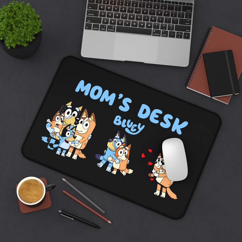 Bluey Chilli Mom's Desk Mat, Bluey Lovers, Busy Mom's Home Office Decor ...