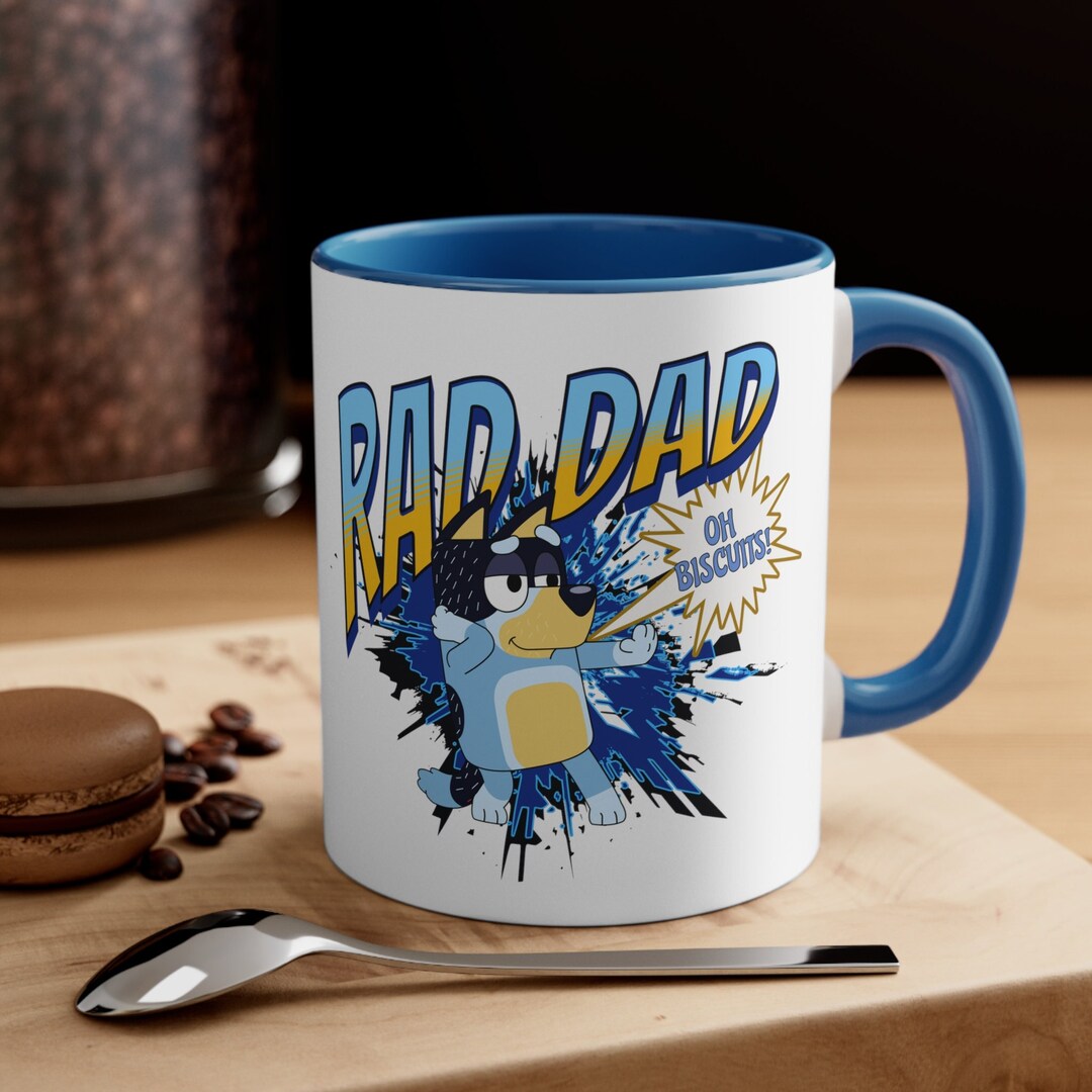 Bluey Rad Dad Coffee Mug, Bandit Mug, Father's Day Gift - Etsy