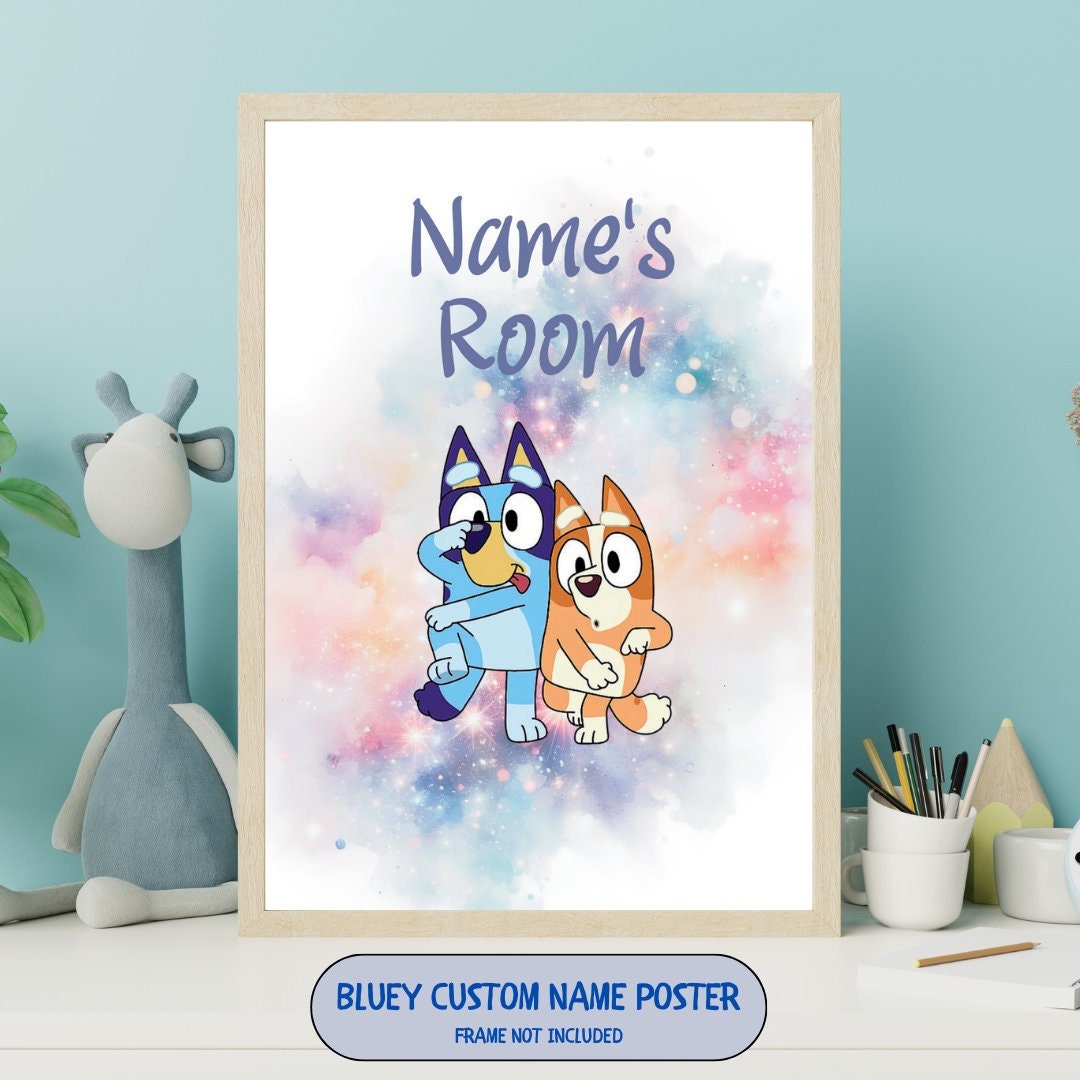 Bluey Custom Name Poster for Bedroom, Playroom, Bluey Kids Room Decor ...