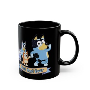 Bluey Best Dad Ever Mug, Bluey Fathers Day Gift, Bluey Dad of 3 Gift ...