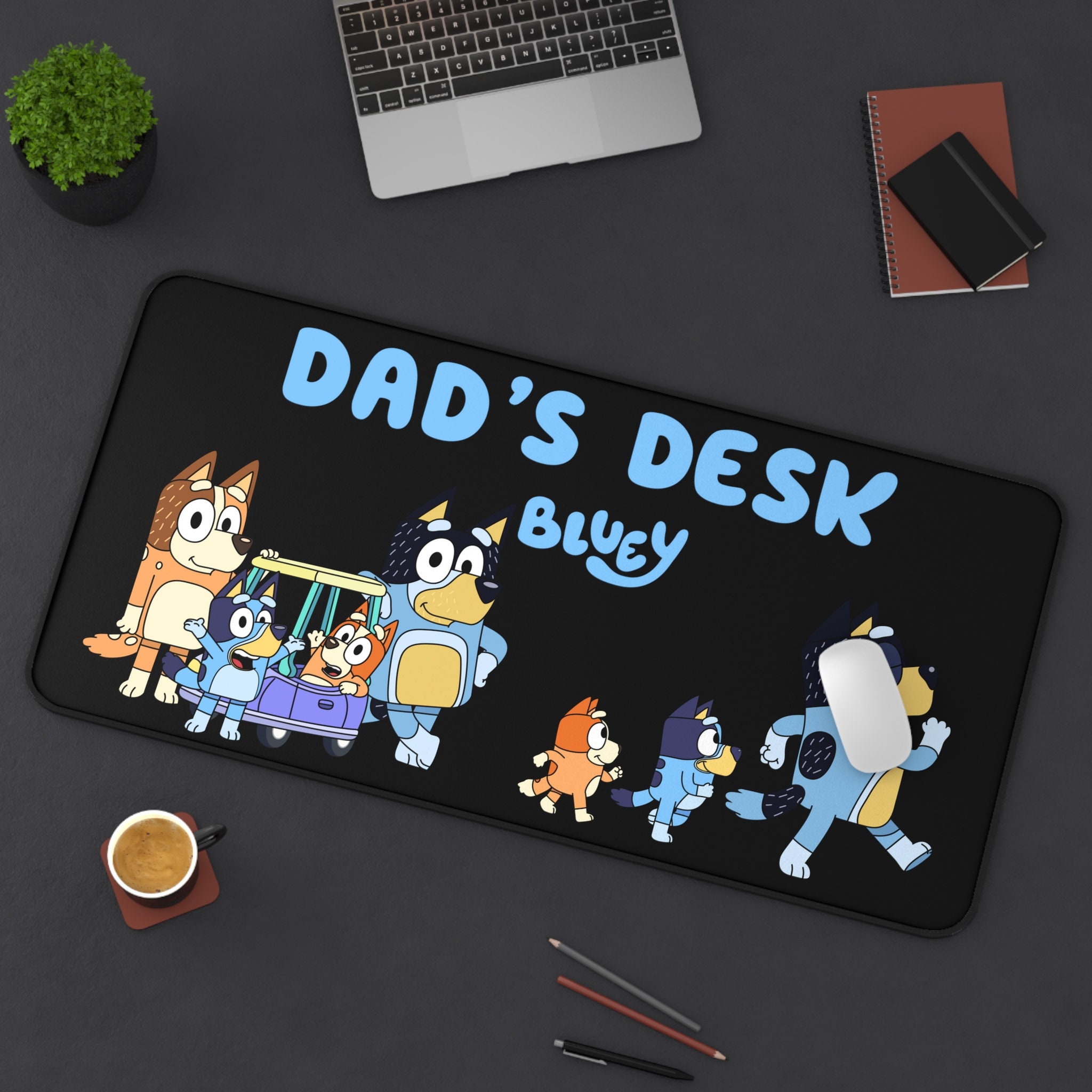 Bluey Bandit Dad's Desk Mat,bluey Lover, Bandit,father's Day Gift,dad's ...