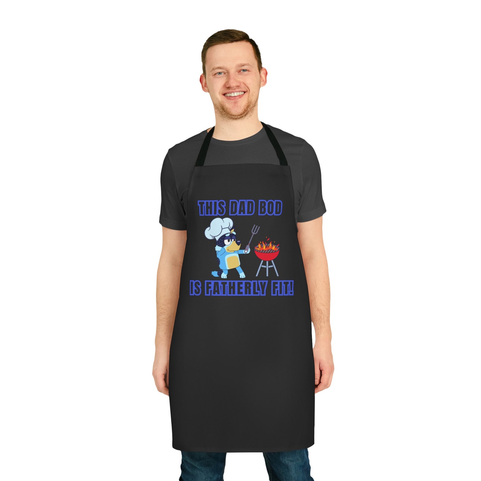 Bluey Bandit This Dad Bod is Fatherly Fit Fun Father's Day Apron Gift ...