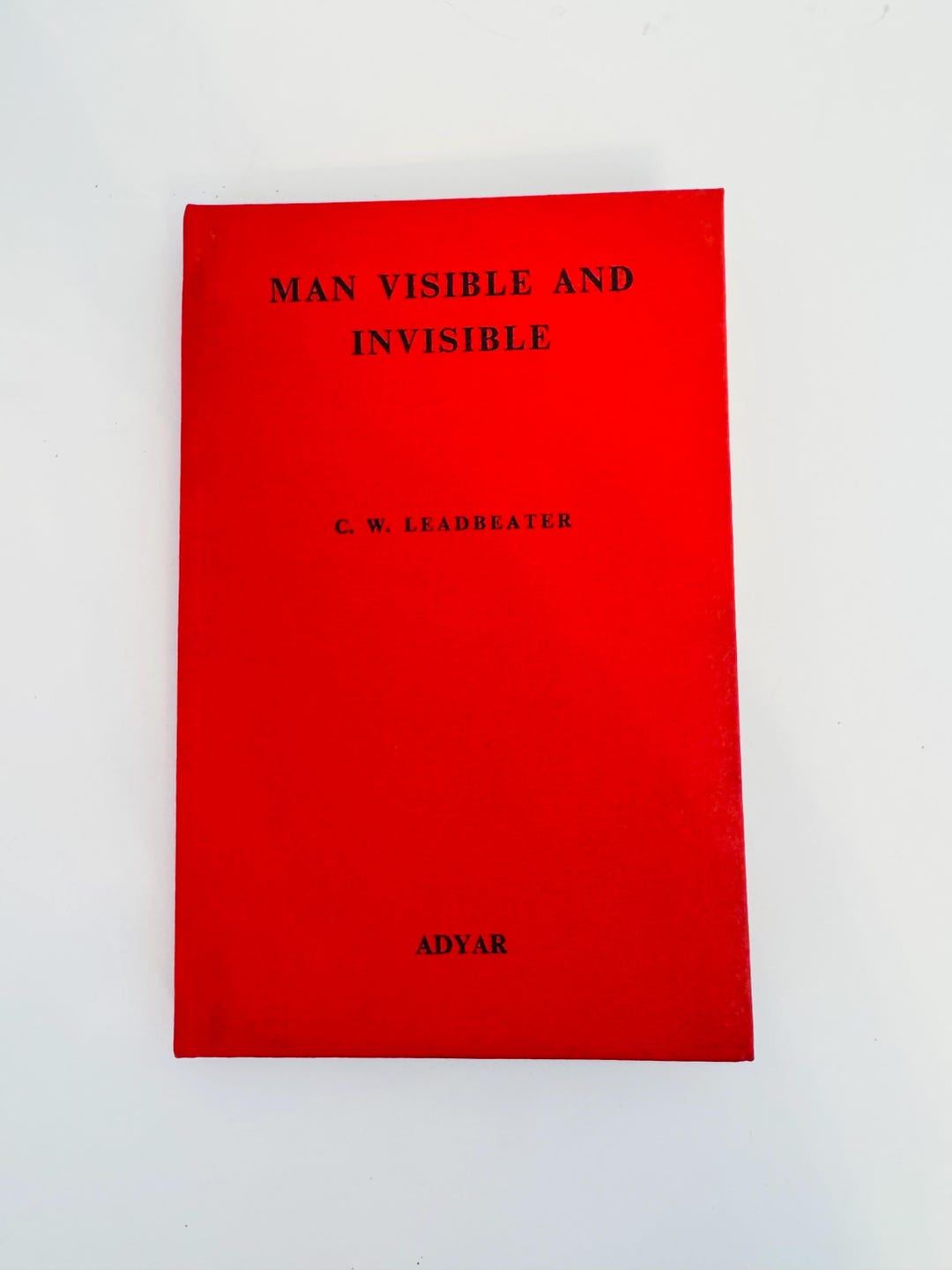 Vintage Man Visible and Invisible by C.W. Leadbeater - Vintage Occult ...