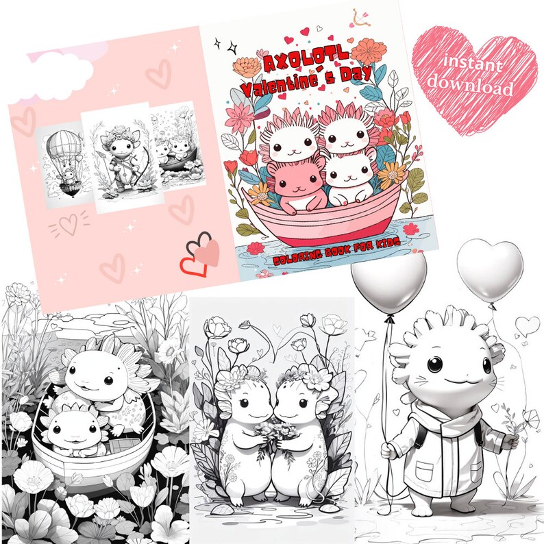 Axolotl Valentine's Day Coloring Pages for Kids and Teens : Cute ...
