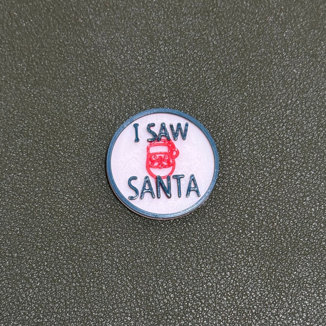 I Saw Santa 3d Printed Coins 10 Pack - Etsy