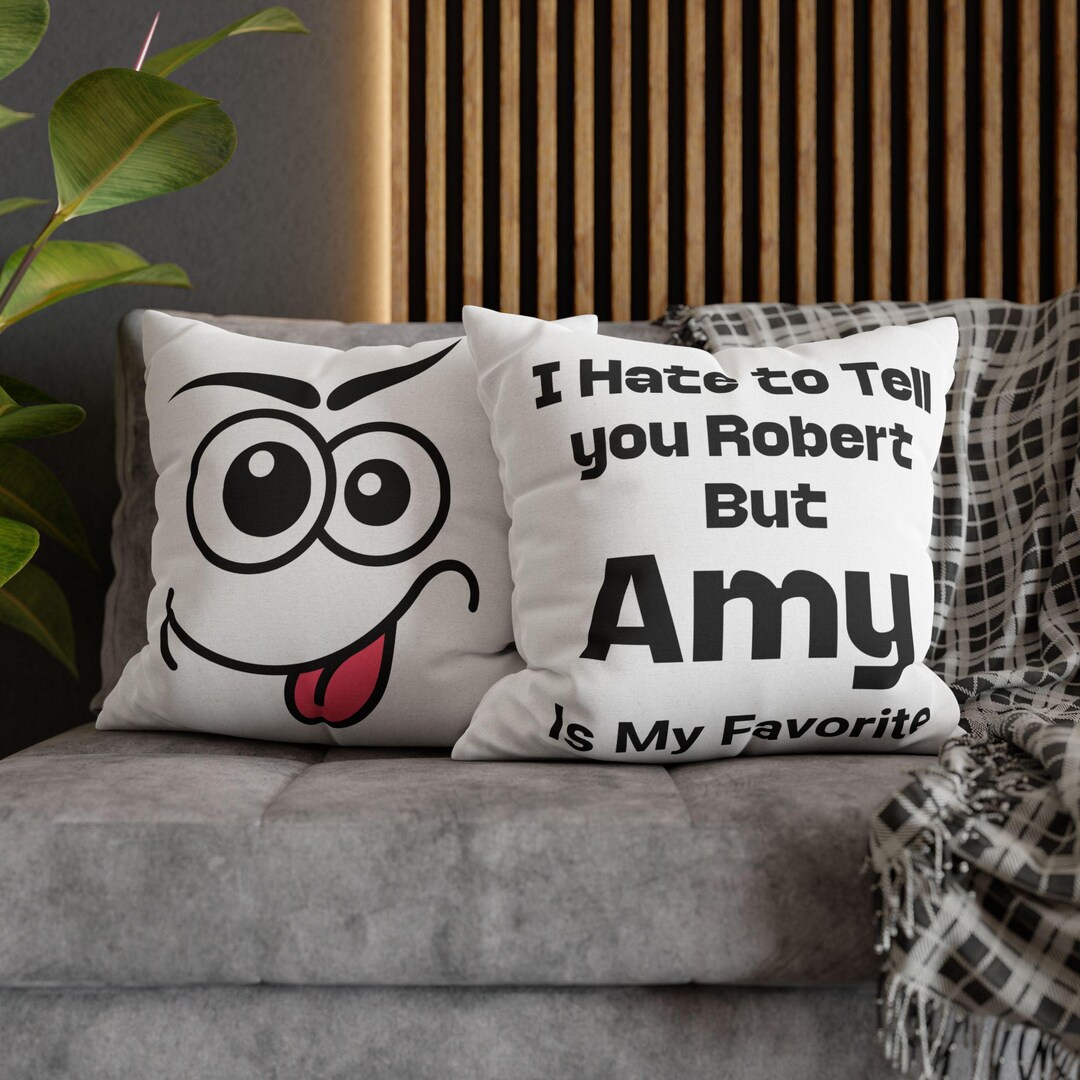 Funny Personalized Pillowcase, Mom Dad Gift, Favorite Child Pillow ...