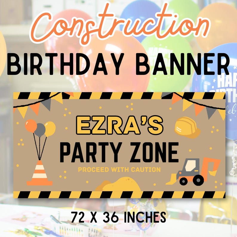 Construction Birthday Banner Template: Editable Party Zone Design ...