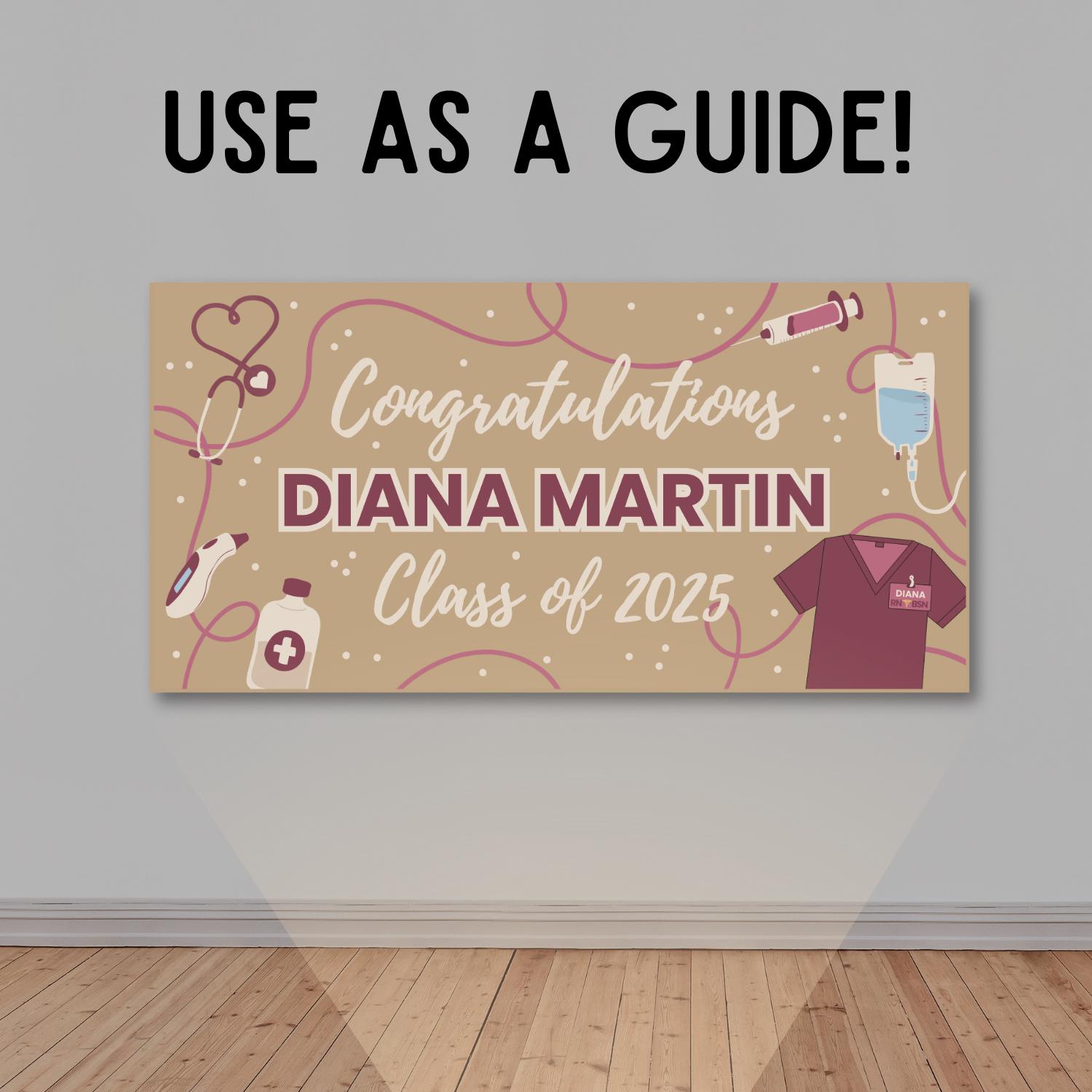 Editable Nurse Graduation Banner Template: Class of 2025 (digital ...