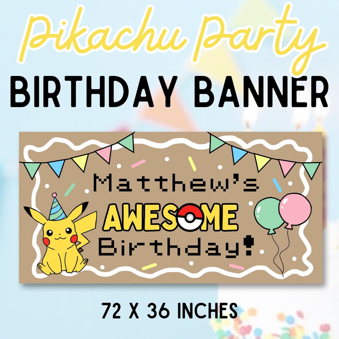 Editable Pikachu Party Awesome Birthday Template for Banner | Pokémon ...