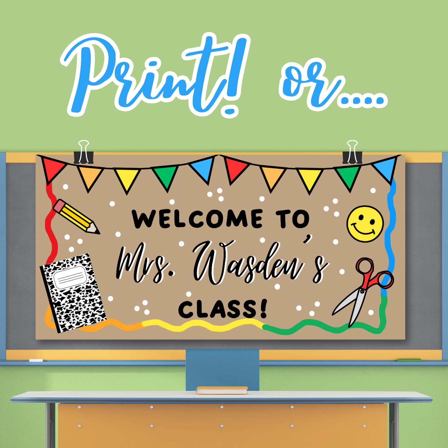 Editable Welcome to Class Teacher Banner: Back to School Decor (digital ...