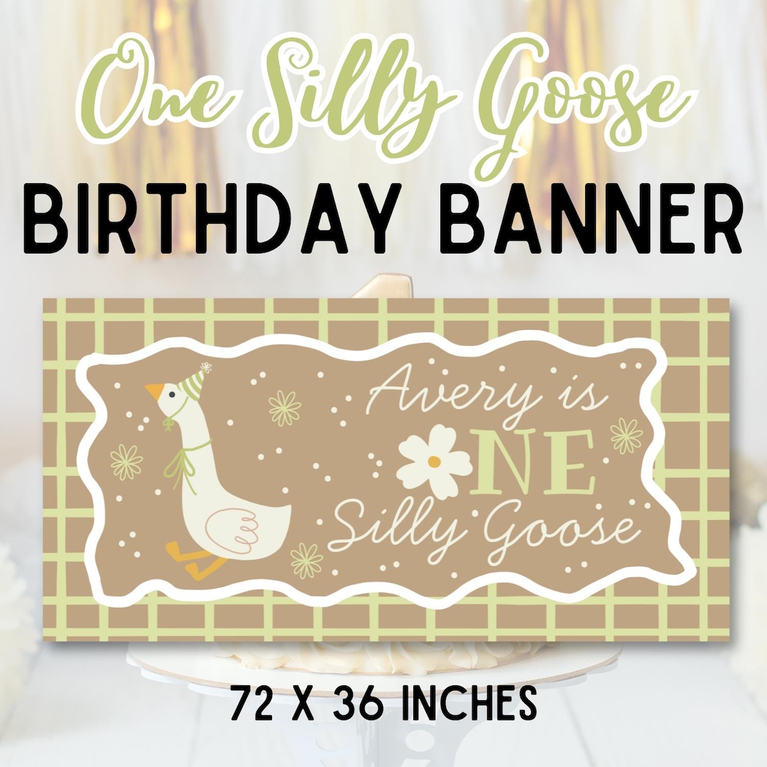 Silly Goose 1st Birthday Banner Template: Green & Cream (digital ...