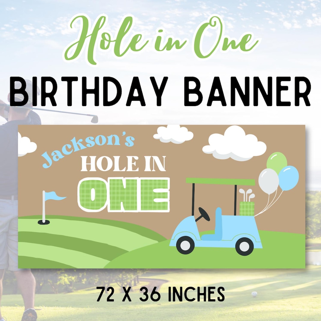 Hole in One 1st Birthday Banner Template: Golf Par-tee Decor (digital ...