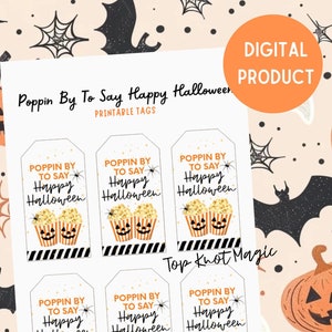 Poppin' by to Say Happy Halloween, Instant Download Halloween Popcorn ...