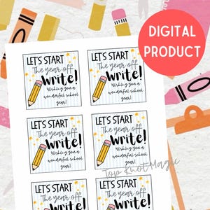 Let's Start This Year off Write Tag, Pencil Back to School Tag, First ...