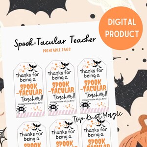 Printable Spooktacular Teacher Halloween Gift Tag, School Halloween ...