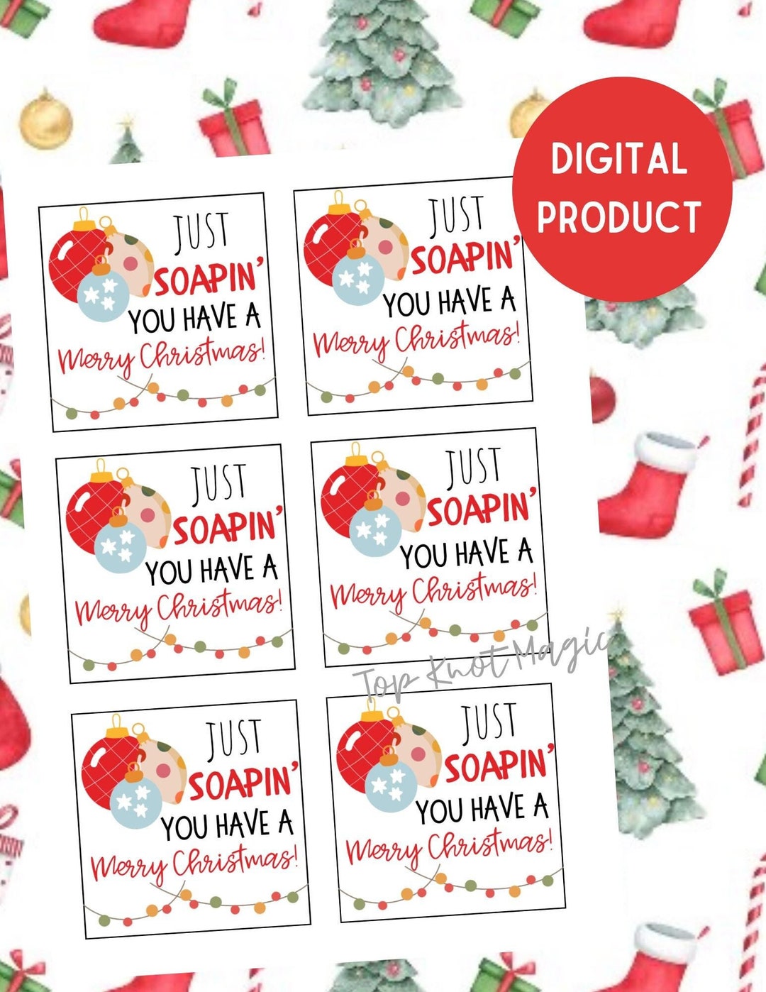 Soapin You Have A Merry Christmas Gift Tag Printable Holiday Hand Soap ...
