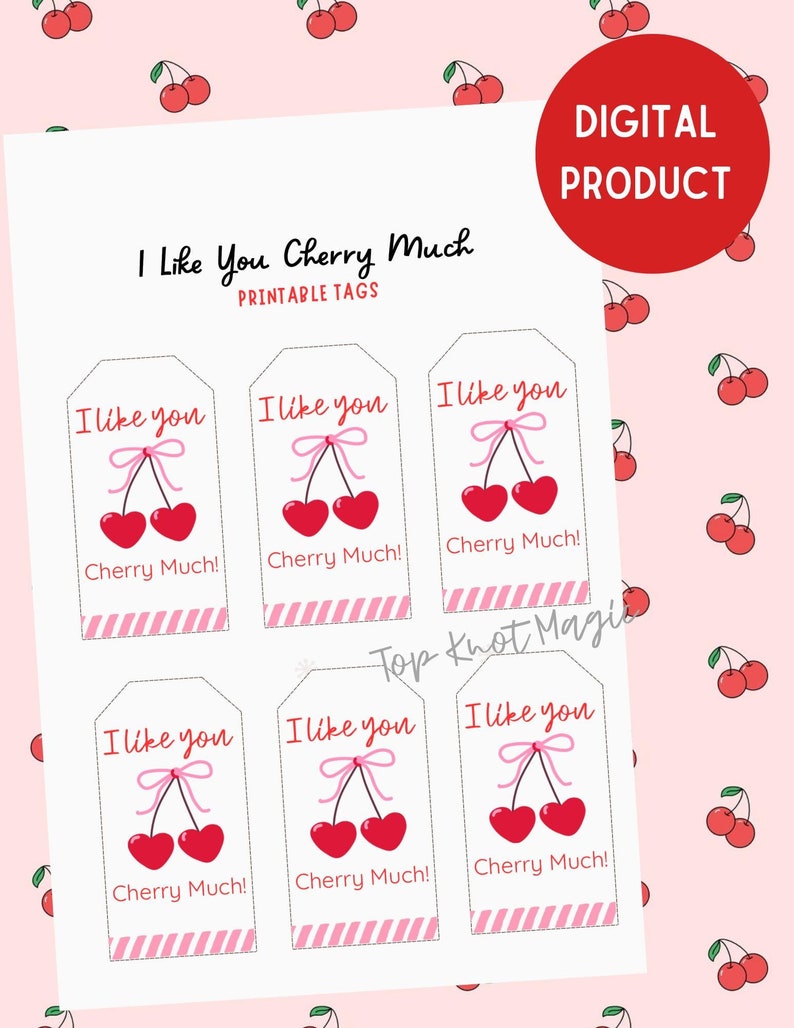 Cherry Valentines Gift Tag Valentine, I Like You Cherry Much Tag ...