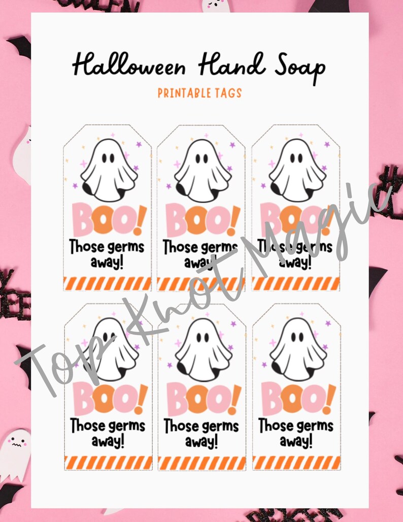 Boo the Germs Away, Halloween Gift Tags, Halloween Soap Gift Tags ...