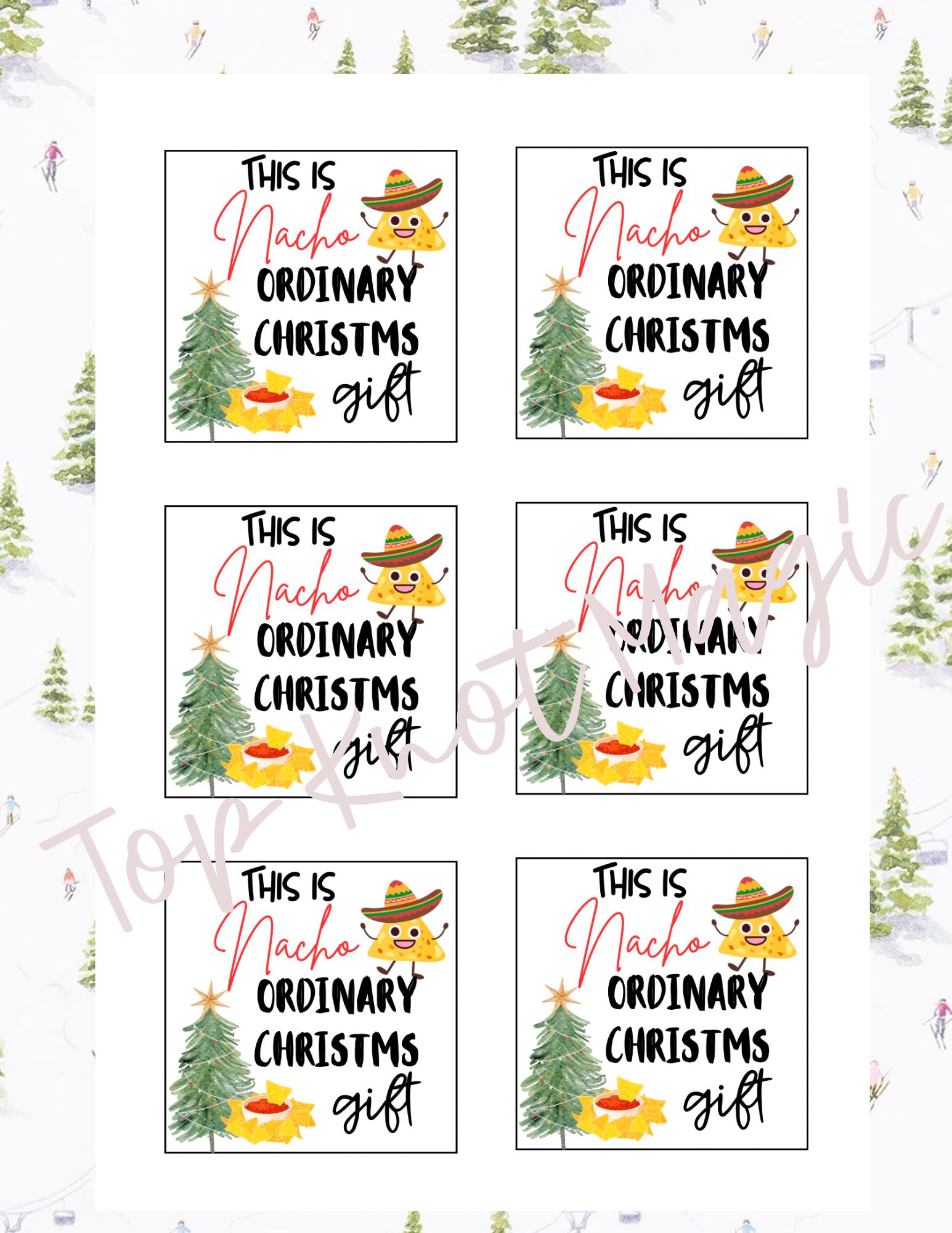Unique Christmas Gift Tag Printable for Nacho Chips, Nacho Average ...