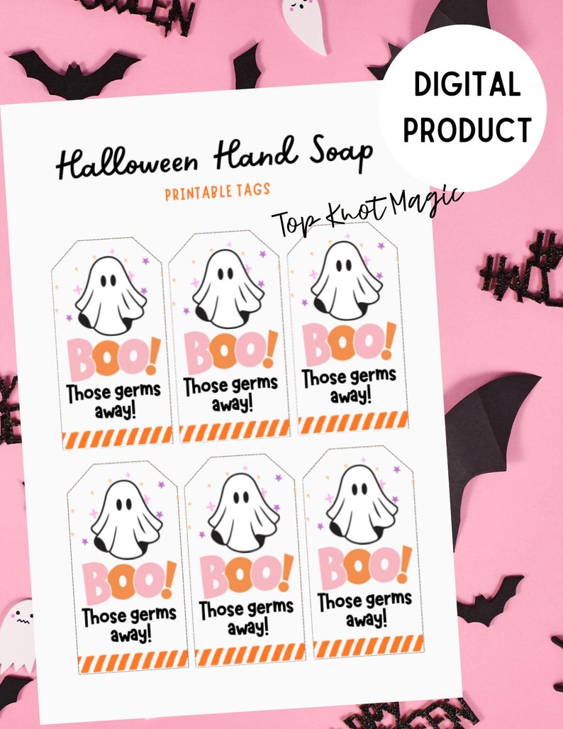 Boo the Germs Away, Halloween Gift Tags, Halloween Soap Gift Tags ...