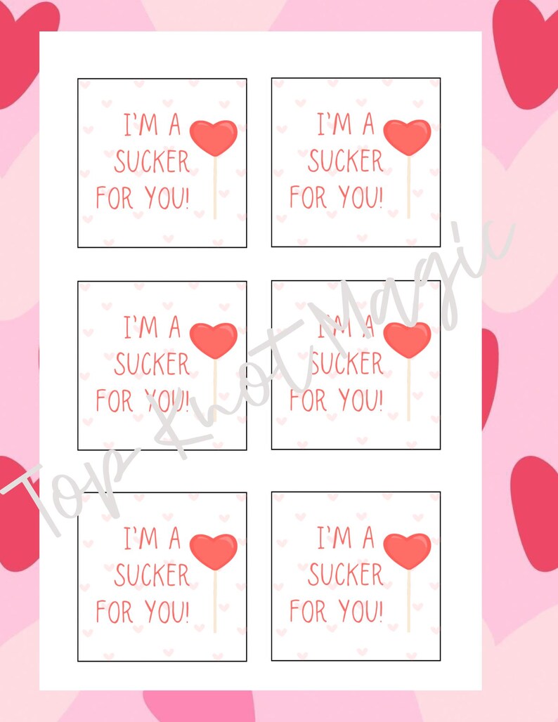 I'm a Sucker for You Printable Valentine Cards, Lollipop Valentine Tags ...