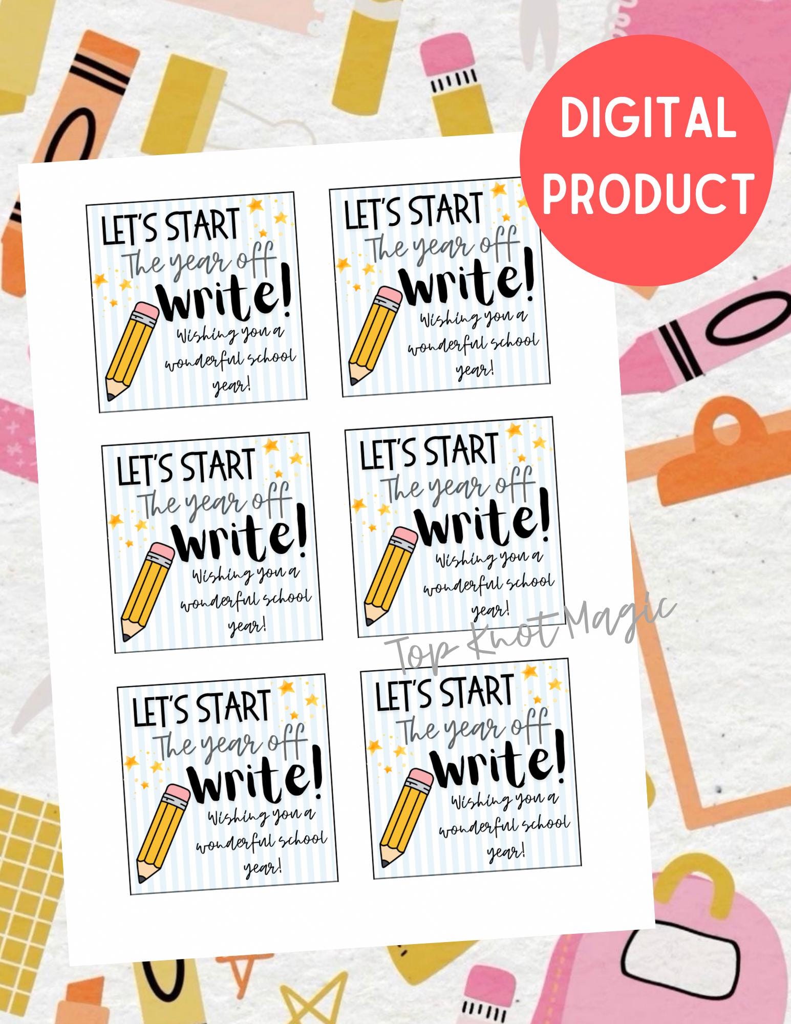 Let's Start This Year off Write Tag, Pencil Back to School Tag, First ...