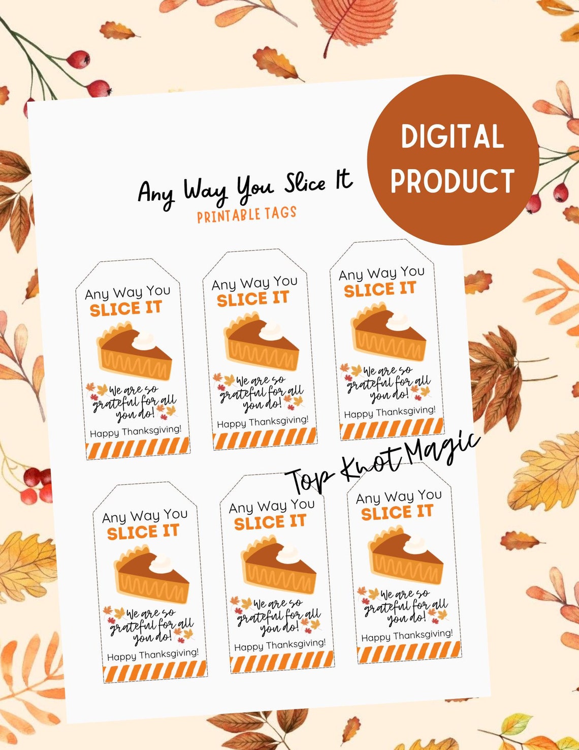 Thanksgiving Pie Gift Tag Printable Fall Teacher Staff Coworker ...