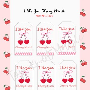 Cherry Valentines Gift Tag Valentine, I Like You Cherry Much Tag ...