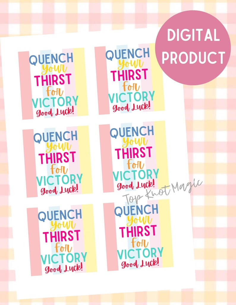Dance Good Luck Instant Download Printable Tag, Quench Your Thirst for ...