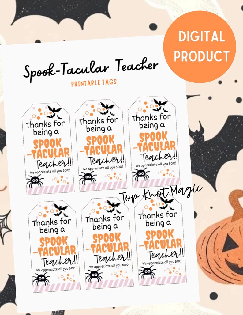 Printable Spooktacular Teacher Halloween Gift Tag, School Halloween ...