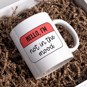 Hello I'm Not in the Mood PNG Digital Design for Stickers Sublimation ...