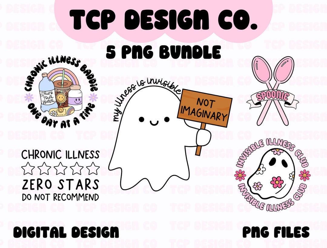 Chronic Illness PNG Bundle: Invisible Illness Spoonie Designs (digital ...