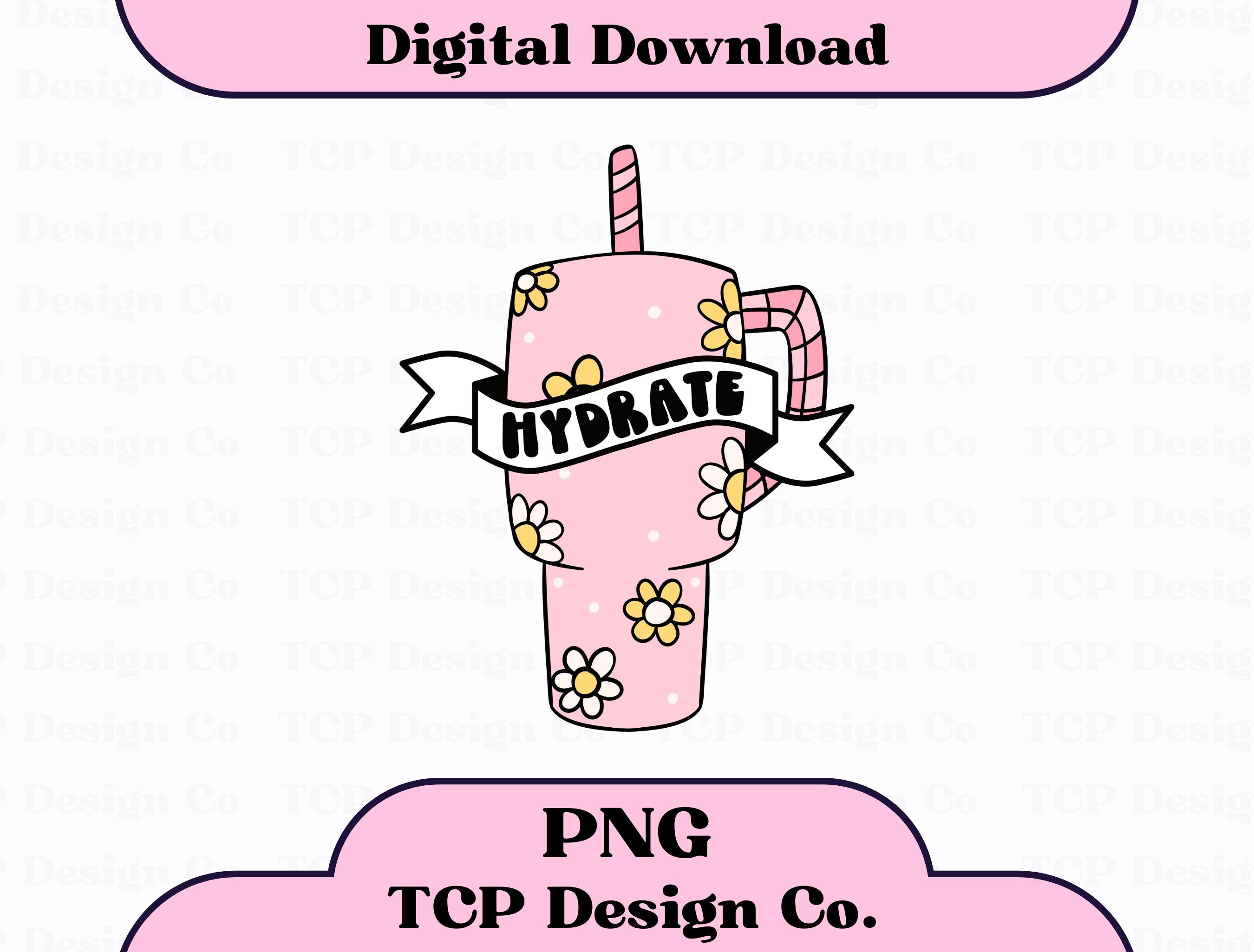 Hydrate PNG Digital Design for Stickers Sublimation Tshirts Mugs Totes ...