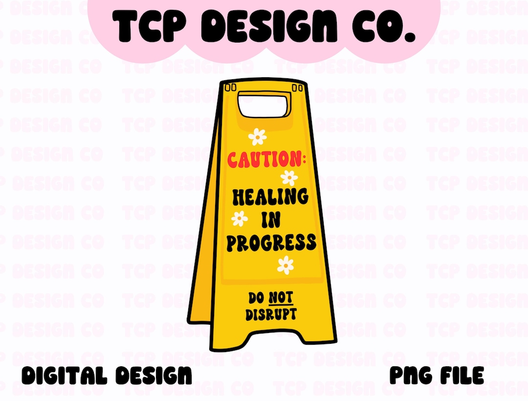Healing in Progress PNG: Caution Sign Mental Health Design (digital ...