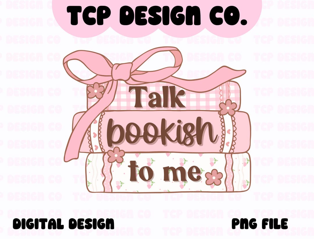 Talk Bookish to Me PNG: Book Lover Booktrovert Design (digital Download ...