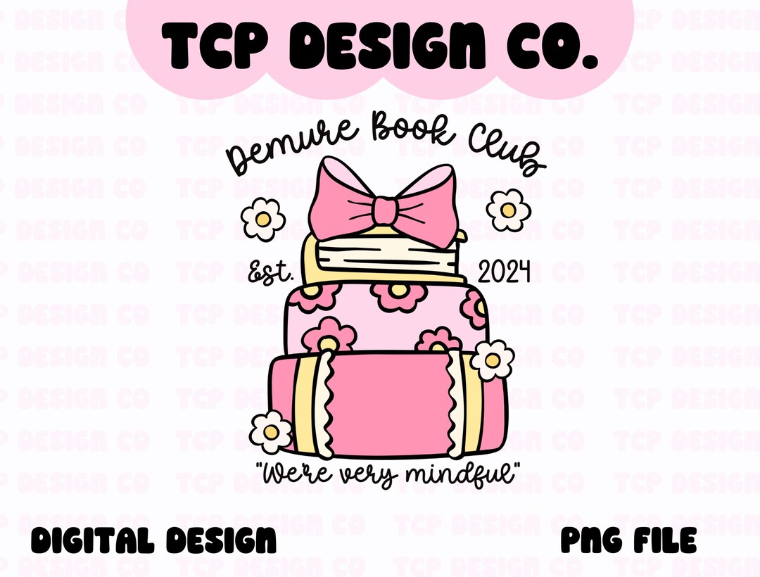 Demure Book Club PNG Digital Design for Stickers Sublimation Tshirts ...