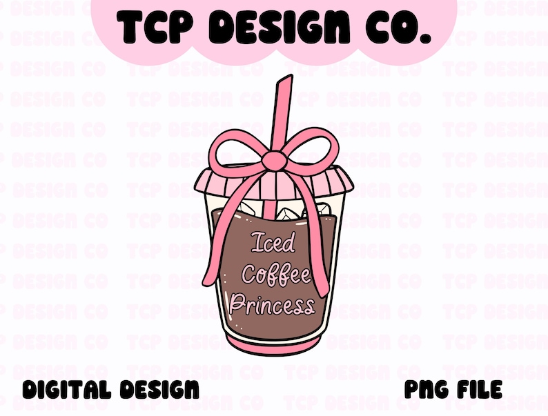 Iced Coffee Princess PNG Digital Design for Stickers Sublimation ...