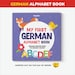 German Alphabet Book First Teach German Words Bilingual Education Learn ...