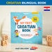My First Croatian Book for Kids Croatian Alphabet Croatian Language ...