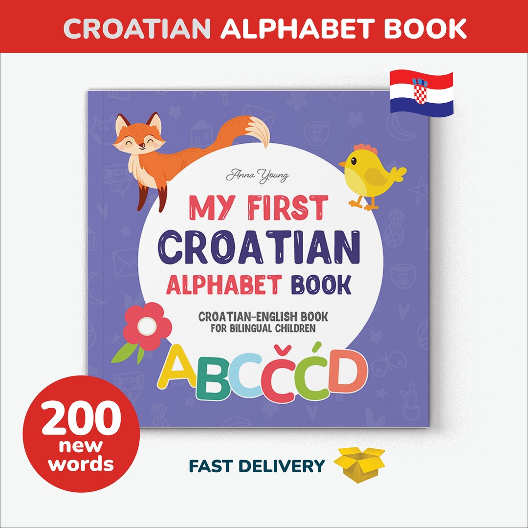 Croatian Alphabet Book First Teach Croatian Words Bilingual Education ...