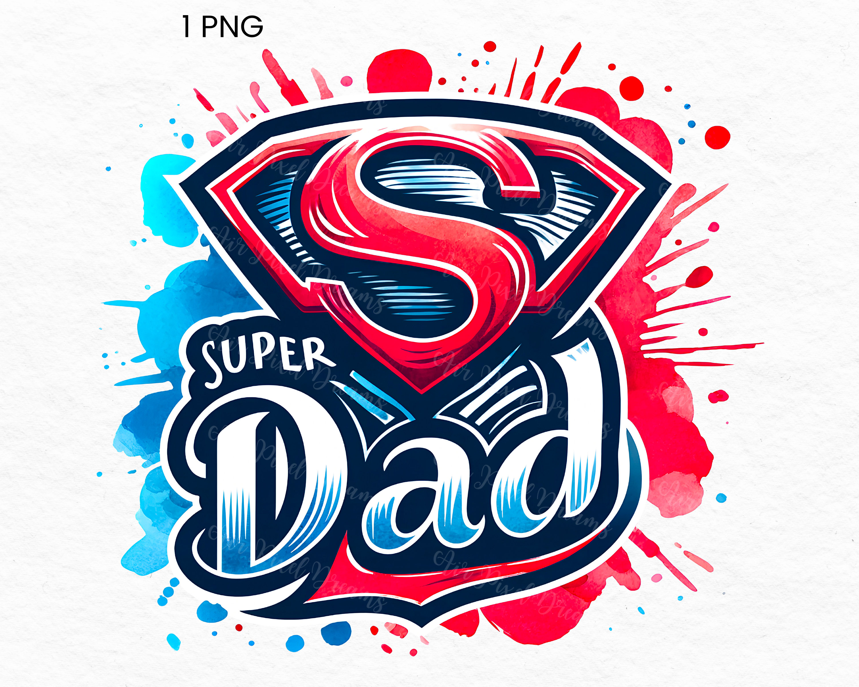 Super Dad Png, Dad Png, Fathers Day Clipart, Daddy Png, Gift for Dad, Dad Clipart Sublimation ...