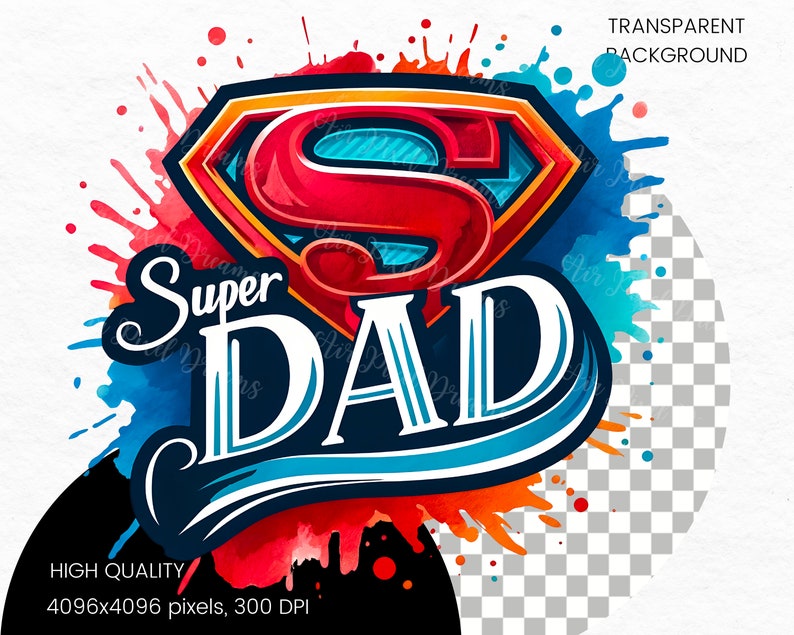 Super Dad Png, Dad Png, Fathers Day Clipart, Daddy Png, Gift for Dad, Dad Clipart Sublimation ...