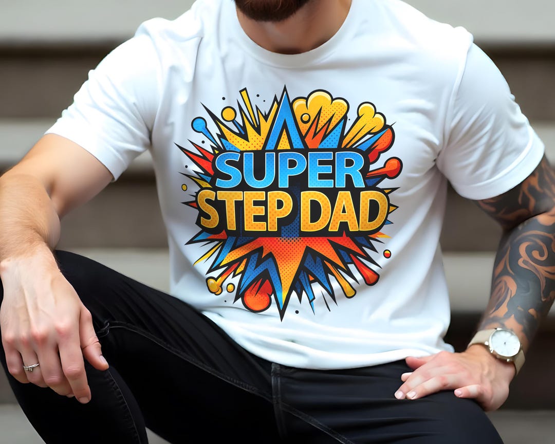 Super Step Dad PNG, Bonus Dad Superhero Design, Stepdad Gift ...