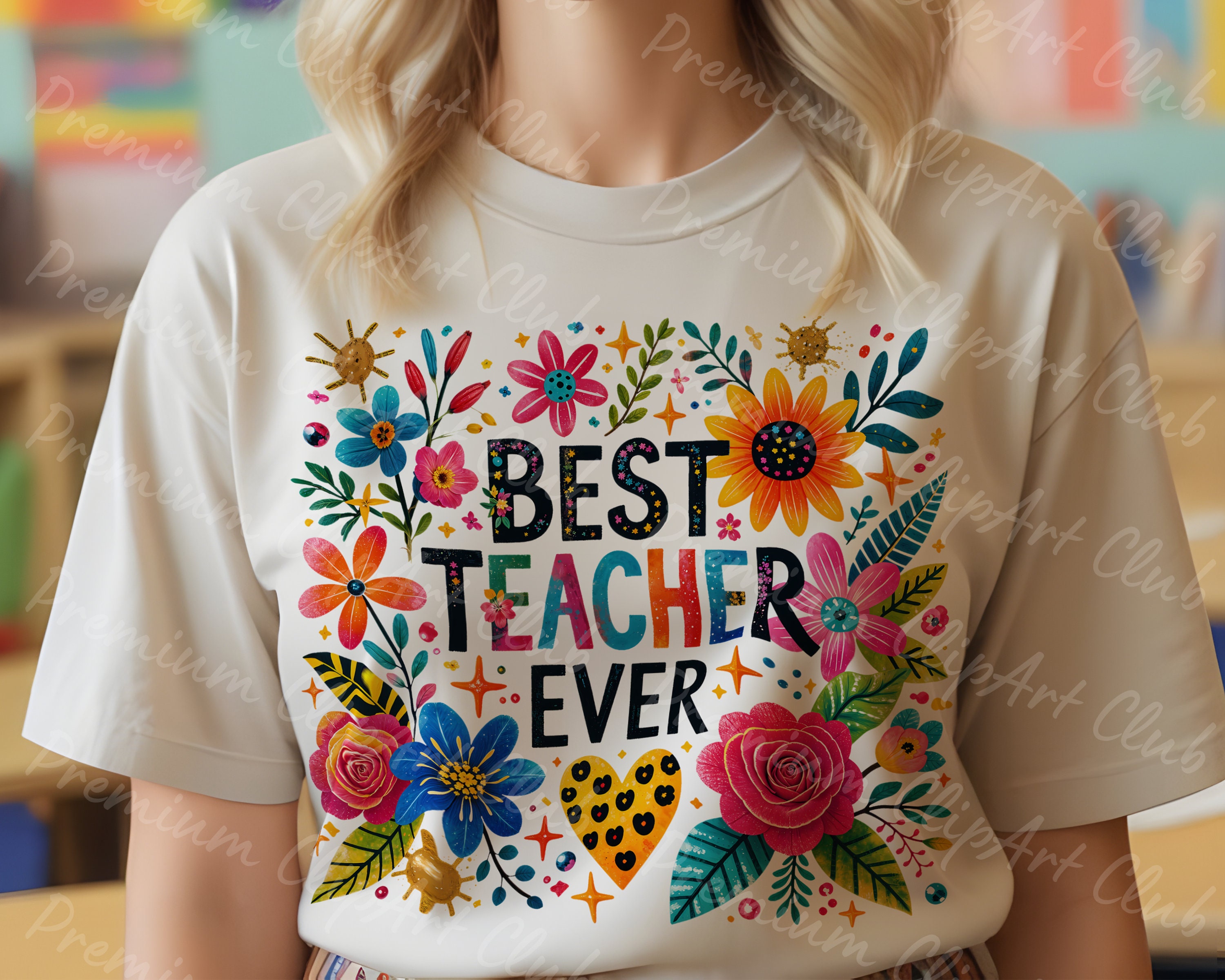 Best Teacher Ever Colorful Floral Clipart Teacher Graphics Teacher ...