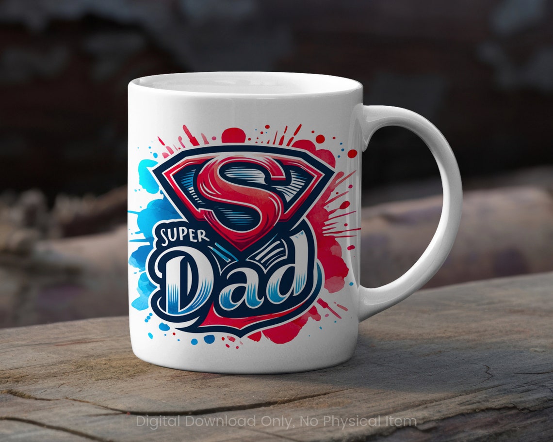 Super Dad Png, Dad Png, Fathers Day Clipart, Daddy Png, Gift for Dad ...