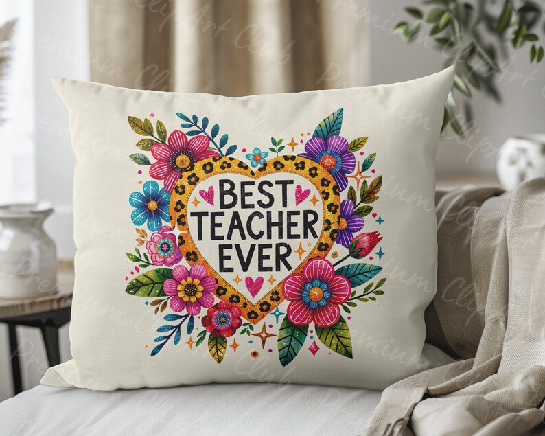 Best Teacher Ever Floral Clipart Teacher Graphics Teacher Designs Gift ...